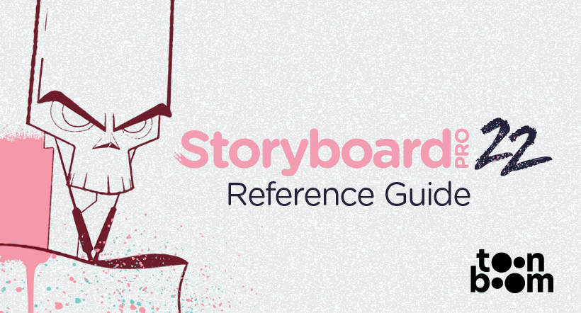 Storyboard Pro 22 Online Help: Reference Guide