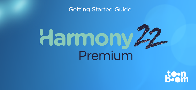 Harmony 22 Premium Documentation: Getting Started