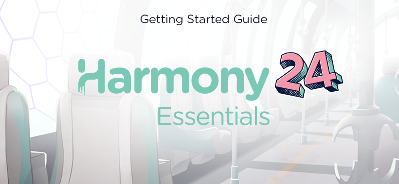 Harmony 24 Essentials Documentation: Getting Started